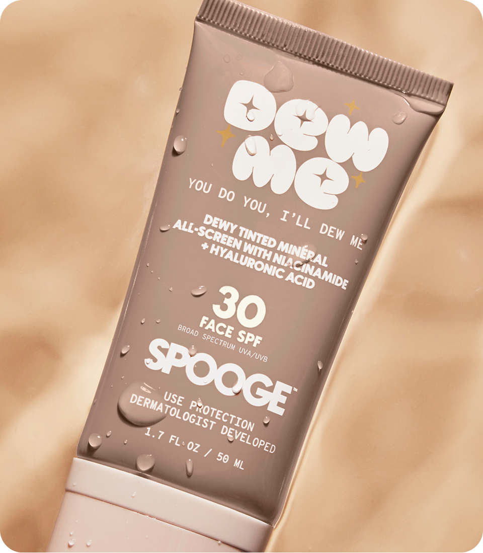 DEW ME MINERAL ALL-SCREEN – SPOOGE
